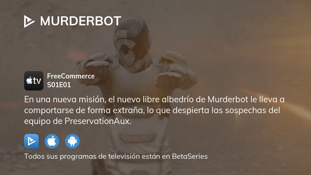 Ver Matabot temporada 1 episodio 1 streaming