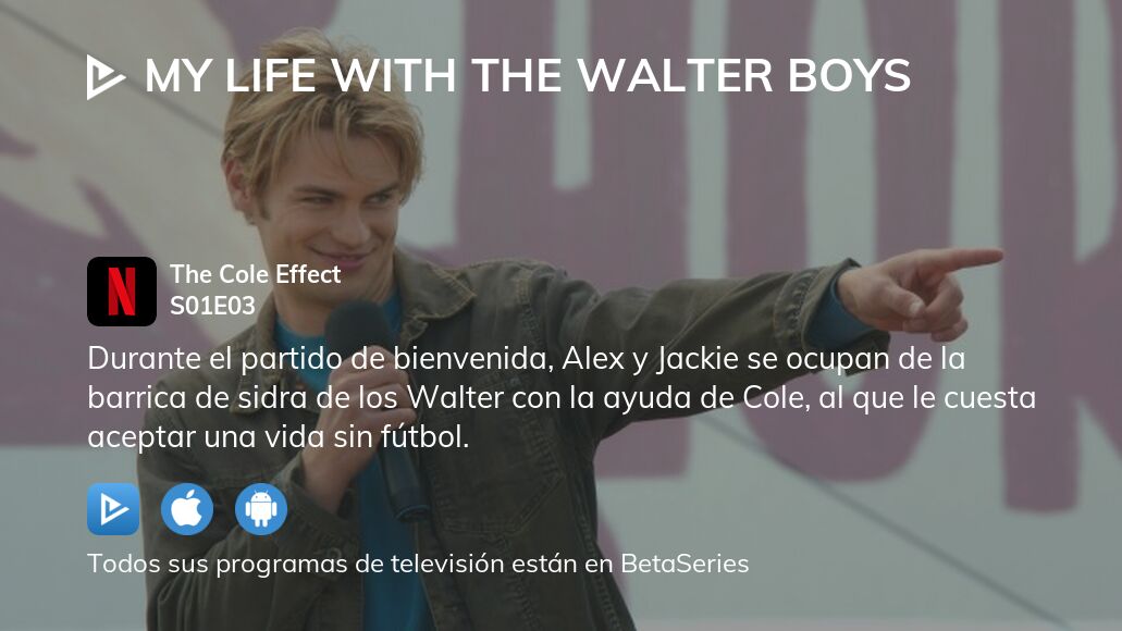Ver My Life with the Walter Boys temporada 1 episodio 3 streaming