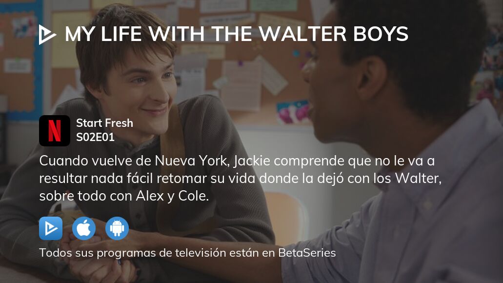 Ver My Life with the Walter Boys temporada 2 episodio 1 streaming