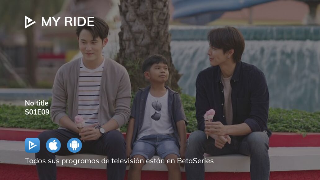 Ver My Ride temporada 1 episodio 9 streaming