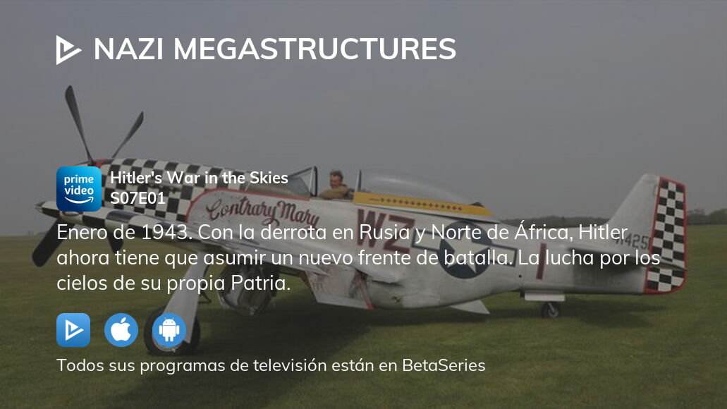 Ver Nazi Megaestructuras temporada 7 episodio 1 streaming