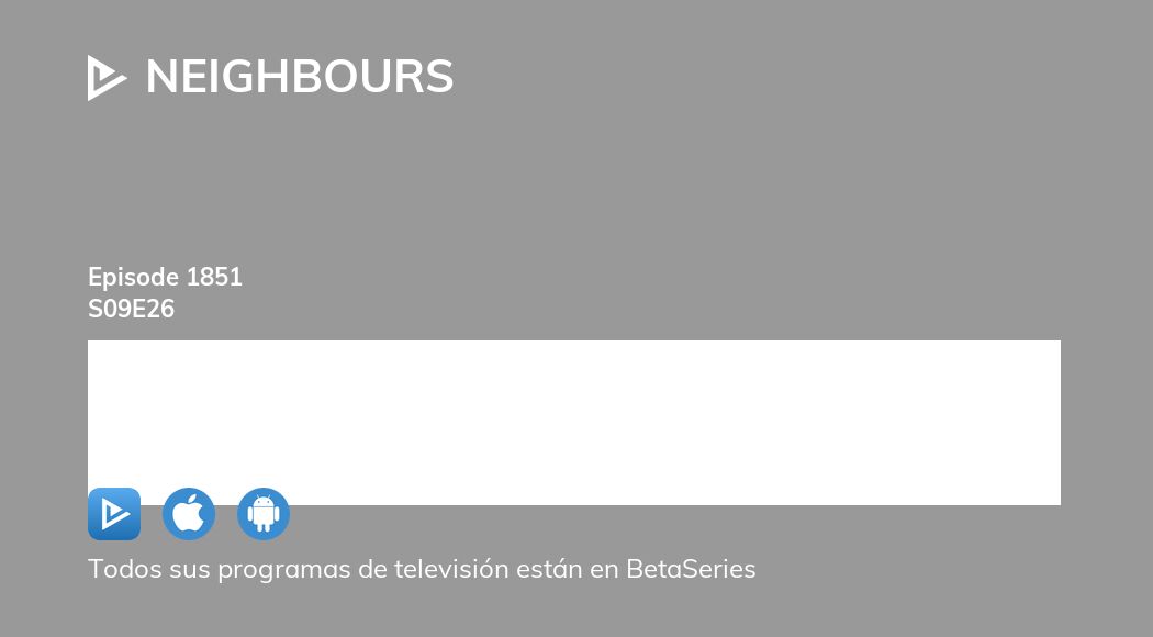 Ver Neighbours temporada 9 episodio 26 streaming