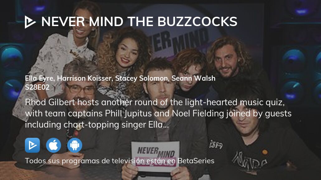 Ver Never Mind the Buzzcocks temporada 28 episodio 2 streaming
