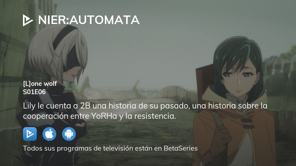 Ver NieR:Automata Ver1.1a temporada 1 episodio 6 streaming