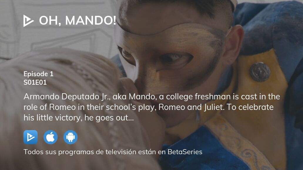 Ver Oh, Mando! temporada 1 episodio 1 streaming