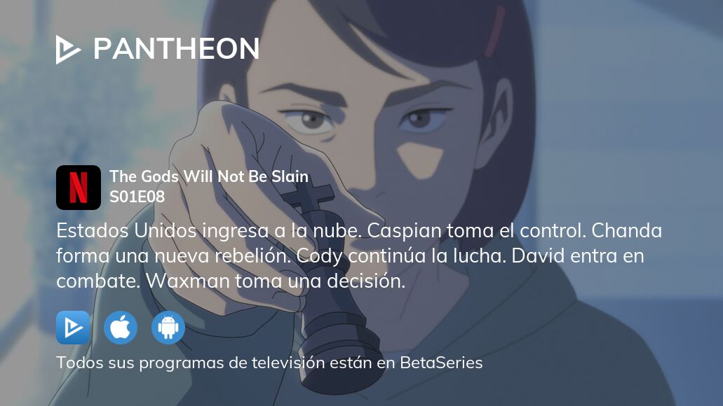Ver Pantheon temporada 1 episodio 8 streaming