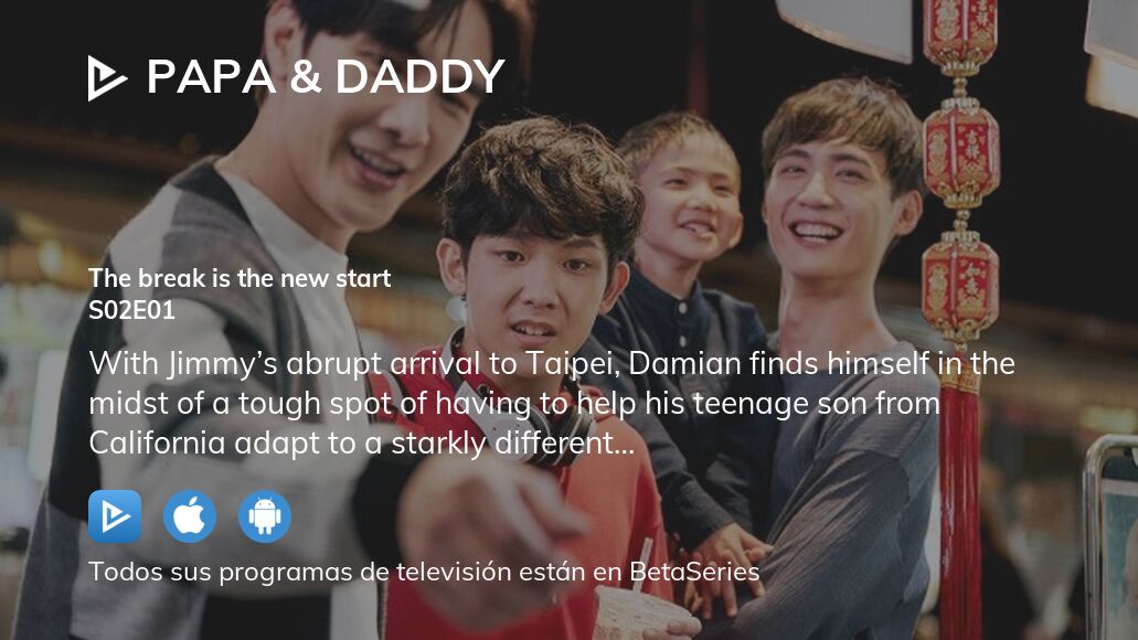 Ver Papa & Daddy temporada 2 episodio 1 streaming