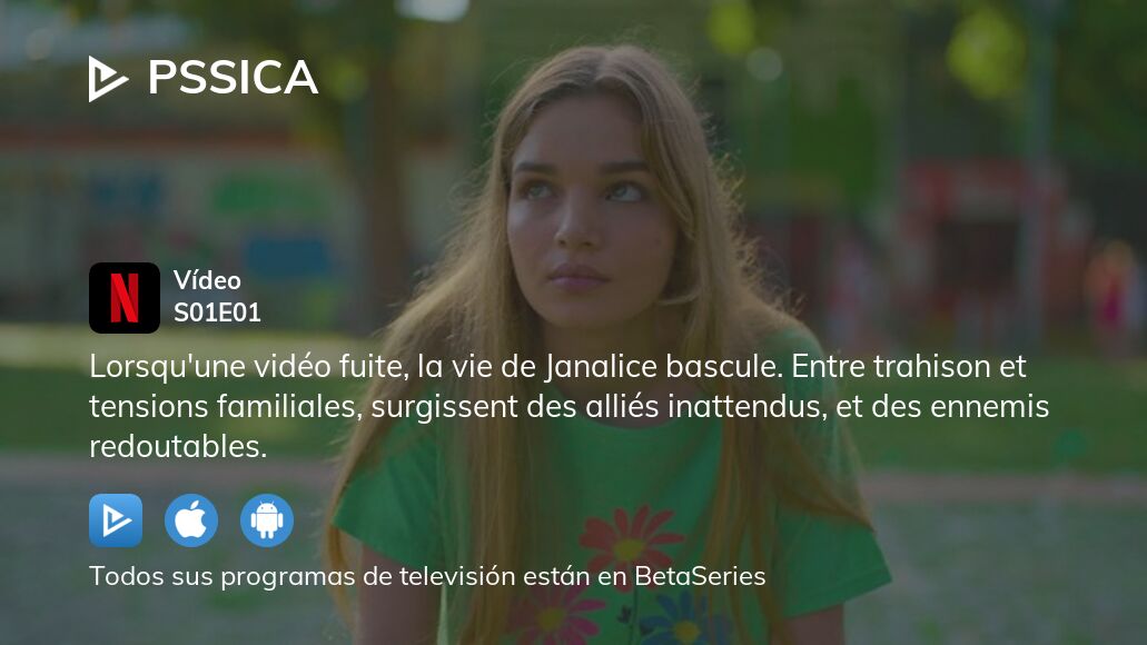 Ver PSSICA temporada 1 episodio 1 streaming
