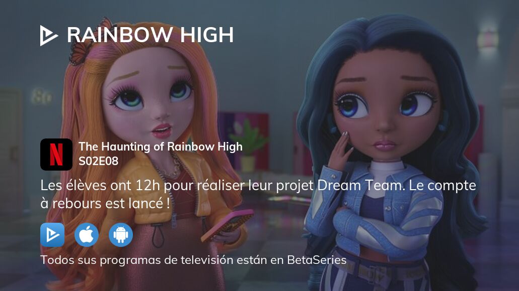 ¿Dónde ver Rainbow High temporada 2 episodio 8 full streaming ...