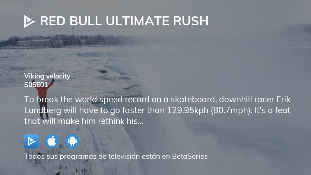 Ver Red Bull Ultimate Rush temporada 5 episodio 1 streaming