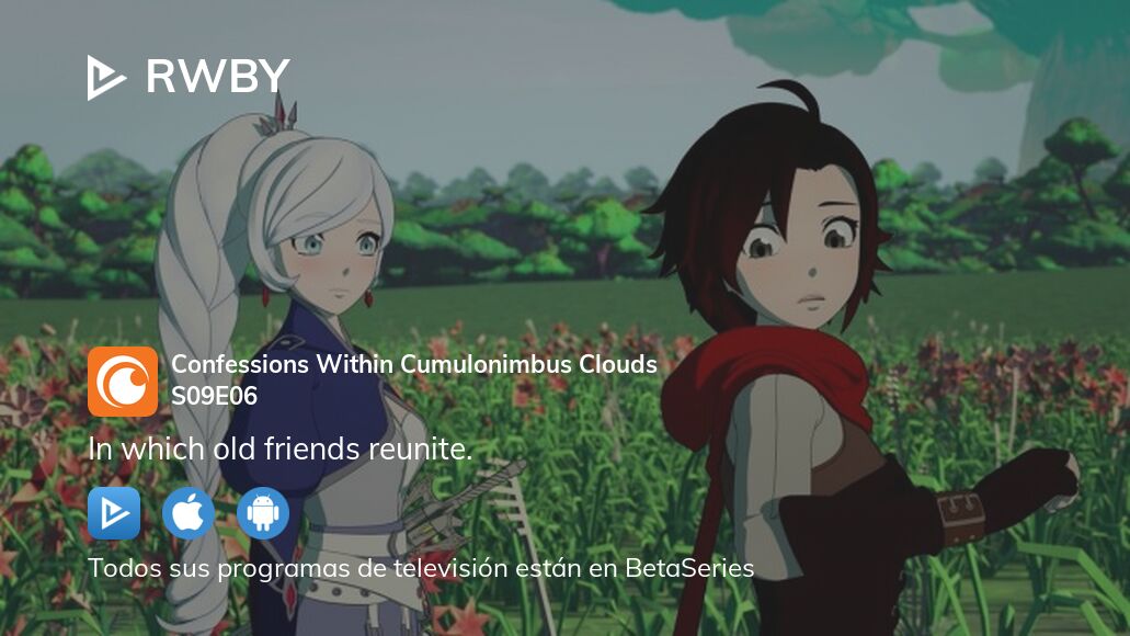 Ver RWBY temporada 9 episodio 6 streaming