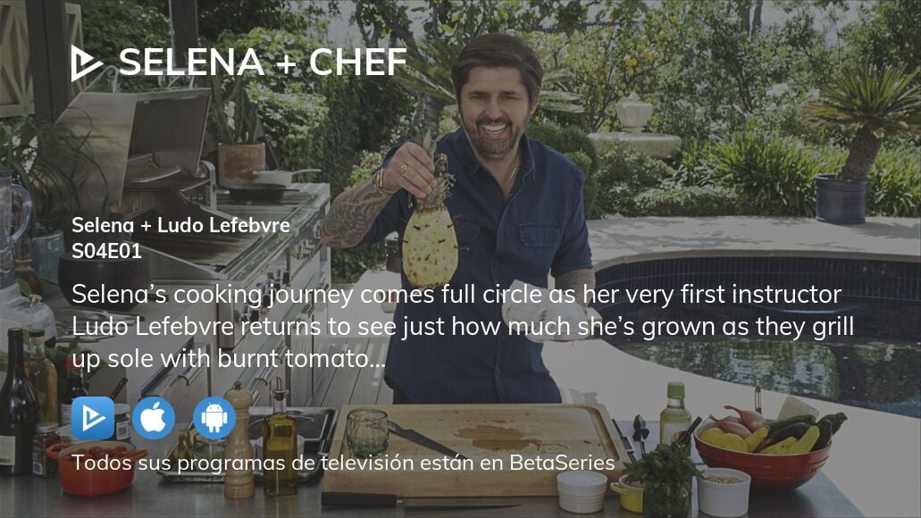 Ver Selena + Chef temporada 4 episodio 1 streaming