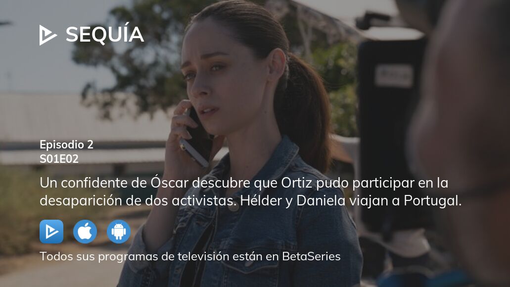 ¿Dónde ver Sequía temporada 1 episodio 2 full streaming? | BetaSeries.com
