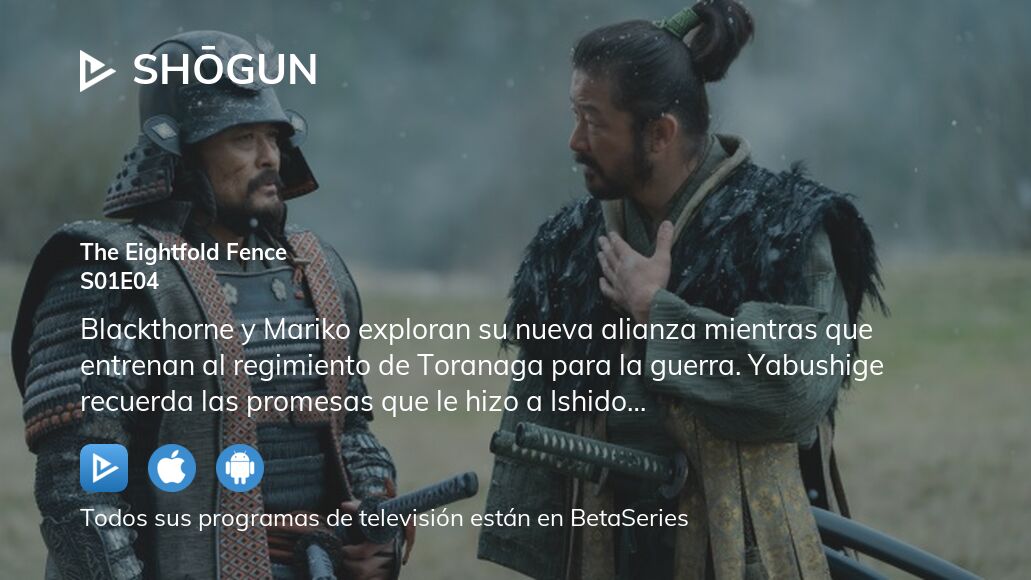 Ver Shōgun temporada 1 episodio 4 streaming
