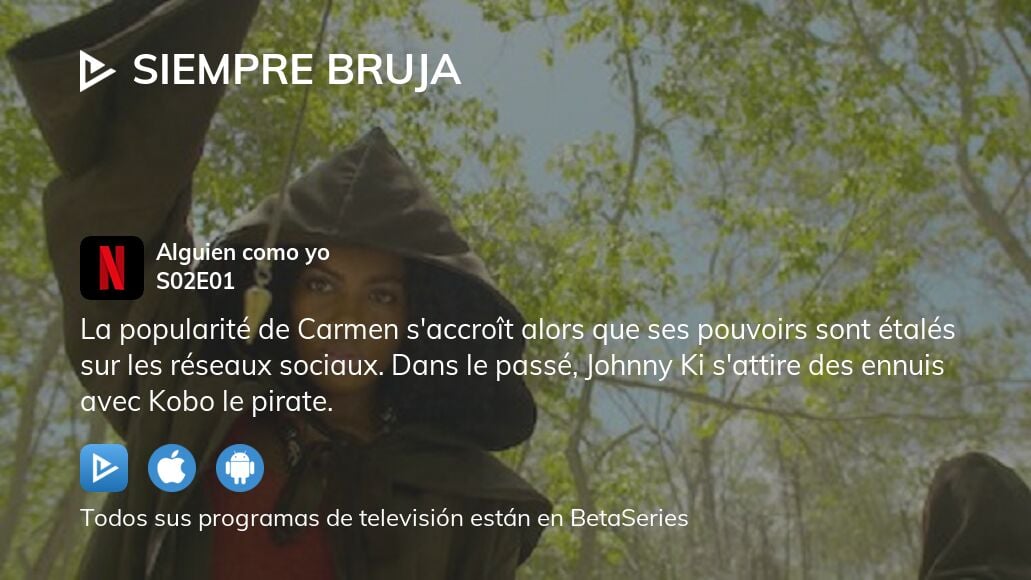 Ver Siempre bruja temporada 2 episodio 1 streaming