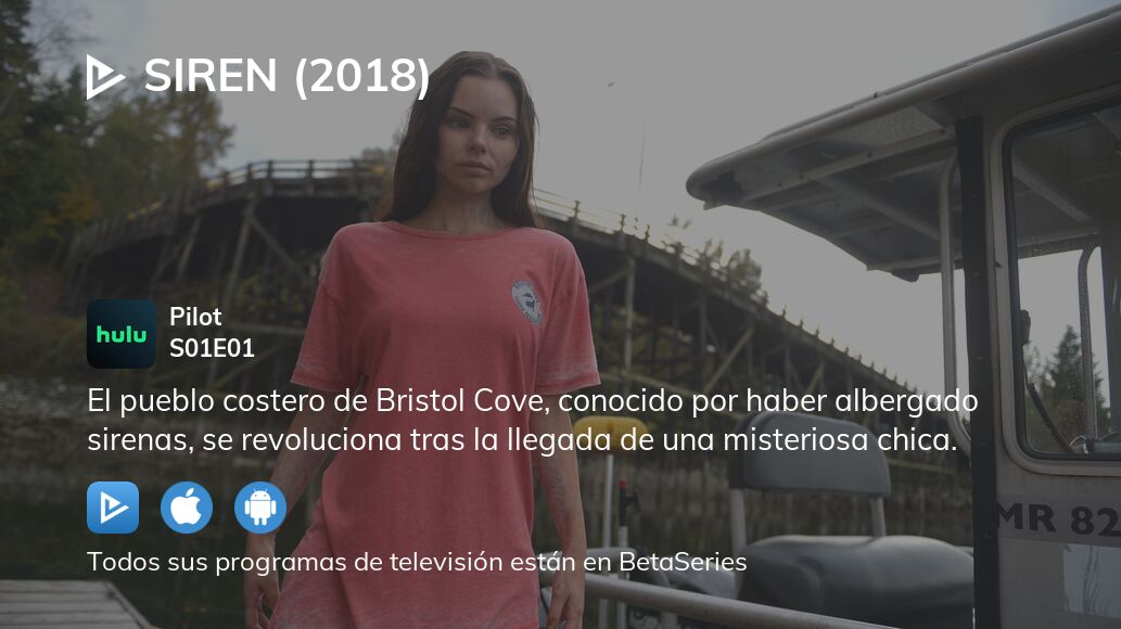 Video : Ver Siren (2018) temporada 1 episodio 1 en streaming completo