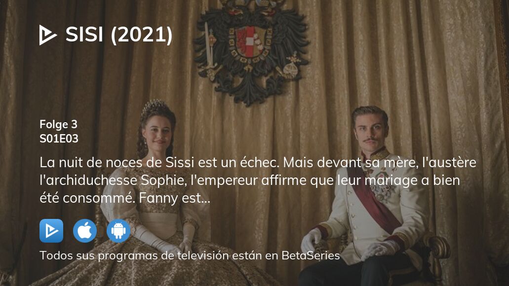 Ver Sisi temporada 1 episodio 3 streaming