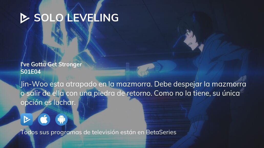 Ver Solo Leveling temporada 1 episodio 4 streaming