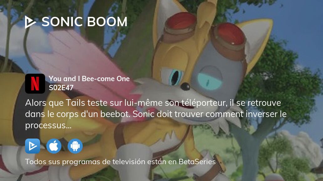 Ver Sonic Boom temporada 2 episodio 47 streaming