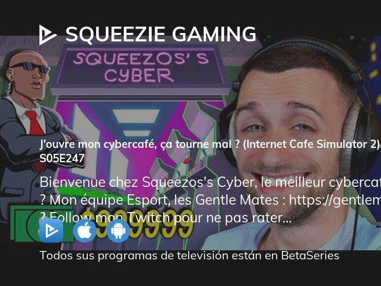 Ver SQUEEZIE GAMING temporada 5 episodio 247 streaming