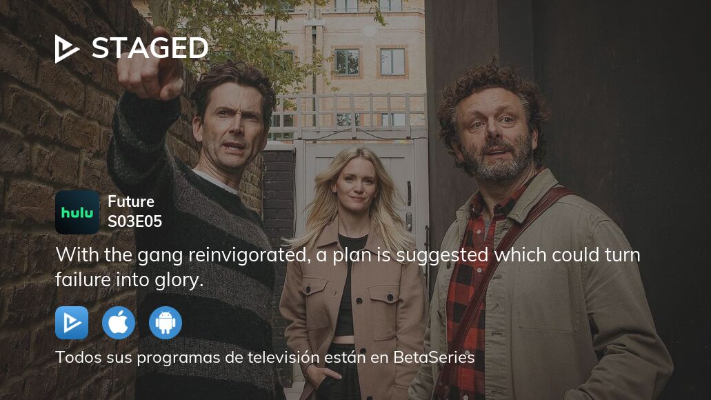 Ver Staged temporada 3 episodio 5 streaming