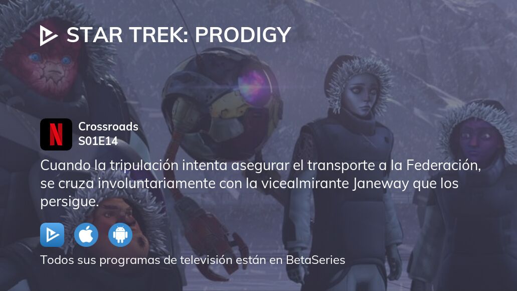 Ver Star Trek: Prodigy temporada 1 episodio 14 streaming