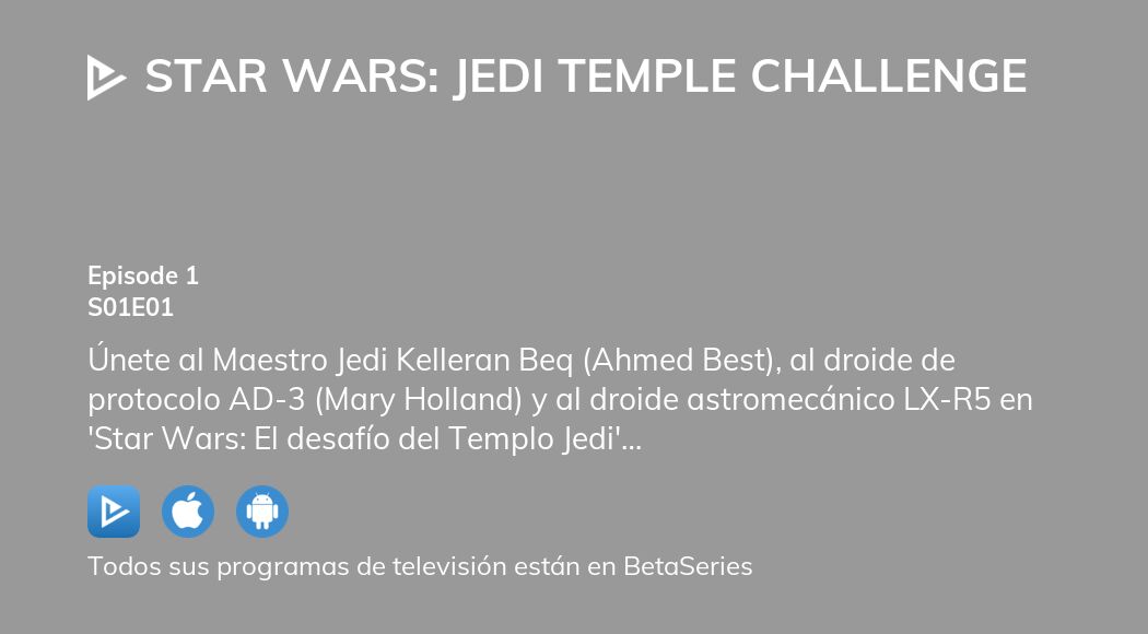 Ver Star Wars: Jedi Temple Challenge temporada 1 episodio 1 streaming