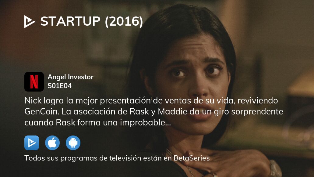 Ver StartUp (2016) temporada 1 episodio 4 streaming