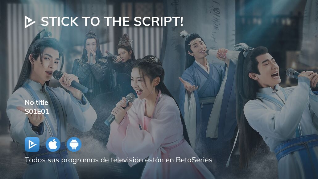 Ver Stick to the Script! temporada 1 episodio 1 en streaming ...