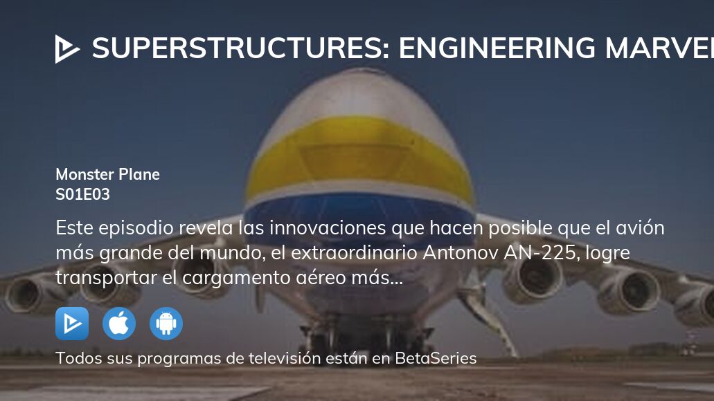 ¿Dónde ver Megaestructuras: maravillas de la ingeniería temporada 1 episodio 3 full streaming ...