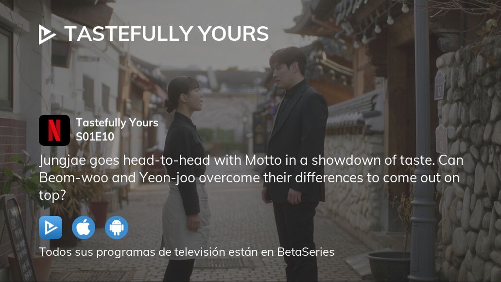 Ver Tastefully Yours temporada 1 episodio 10 streaming
