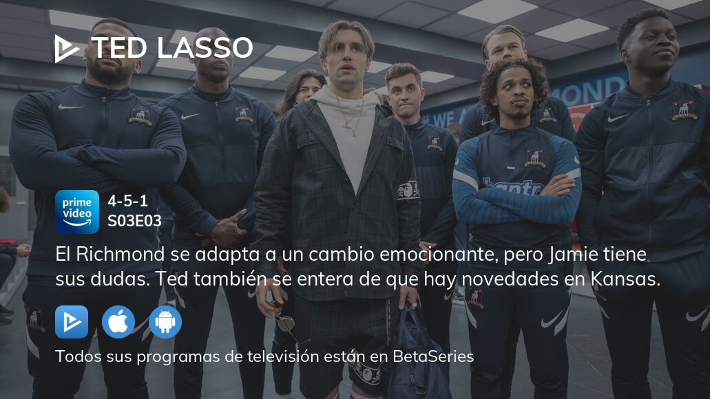 Ver Ted Lasso temporada 3 episodio 3 streaming