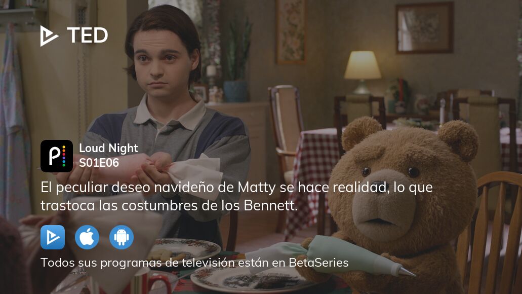 Ver Ted temporada 1 episodio 6 streaming
