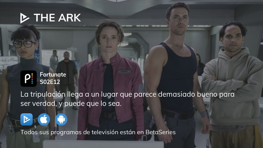 Ver The Ark temporada 2 episodio 12 streaming