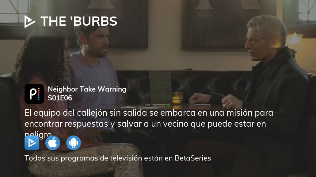 Video : Ver The 'Burbs temporada 1 episodio 6 en streaming completo