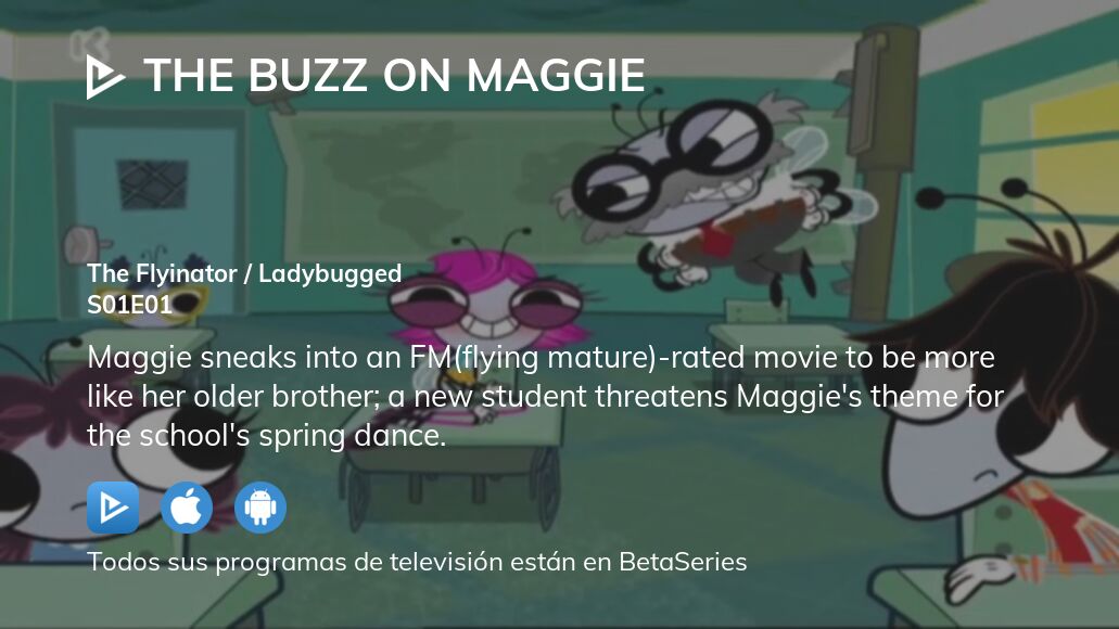 Ver La Mosca Maggie temporada 1 episodio 1 streaming