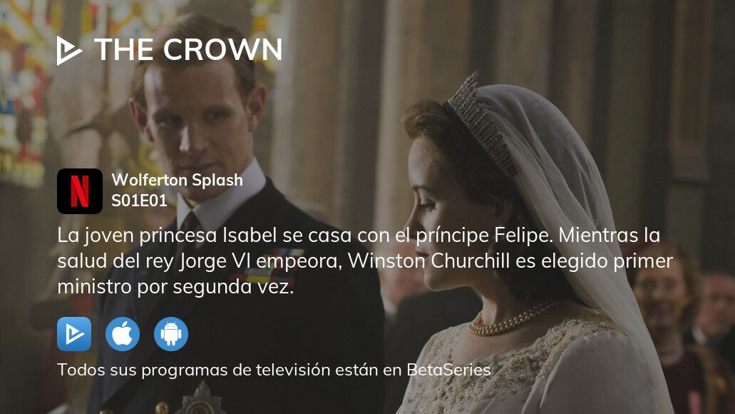 Ver The Crown temporada 1 episodio 1 streaming