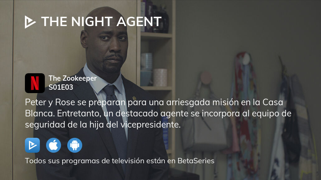 Ver The Night Agent temporada 1 episodio 3 streaming
