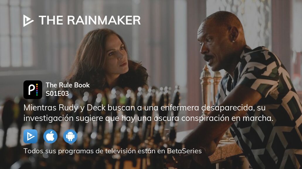 Ver The Rainmaker temporada 1 episodio 3 streaming