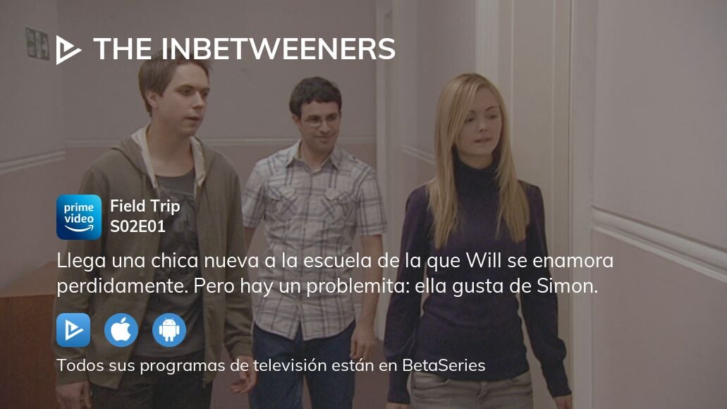 Video : Ver The Inbetweeners temporada 2 episodio 1 en streaming ...