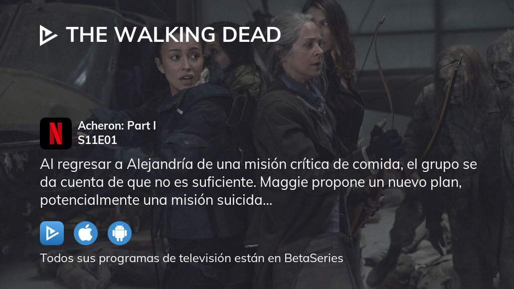 Ver The Walking Dead temporada 11 episodio 1 streaming