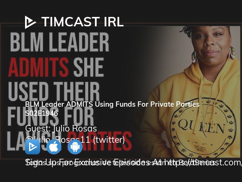 Ver Timcast IRL temporada 2 episodio 1946 streaming