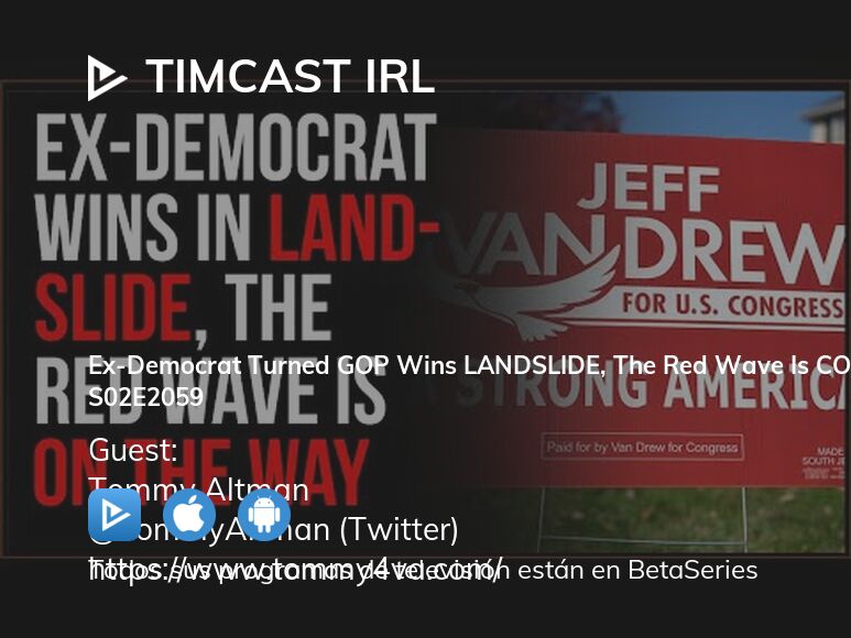 Ver Timcast IRL temporada 2 episodio 2059 streaming