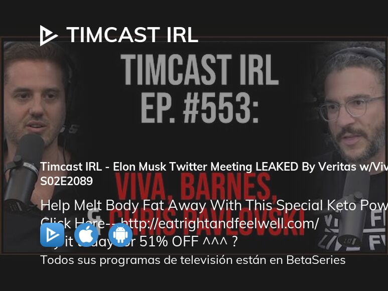 Ver Timcast IRL temporada 2 episodio 2089 streaming