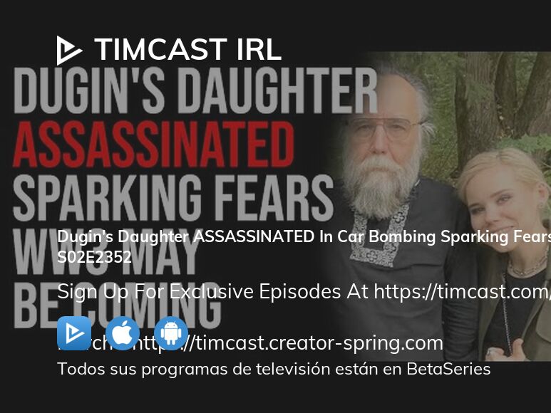 Ver Timcast IRL temporada 2 episodio 2352 streaming