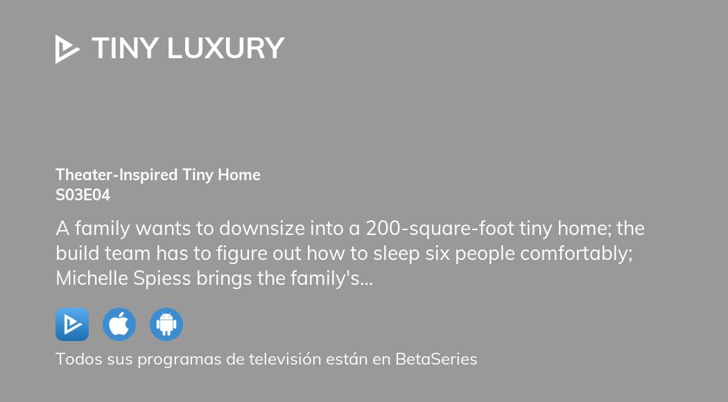 ¿Dónde ver Tiny Luxury temporada 3 episodio 4 full streaming? | BetaSeries.com
