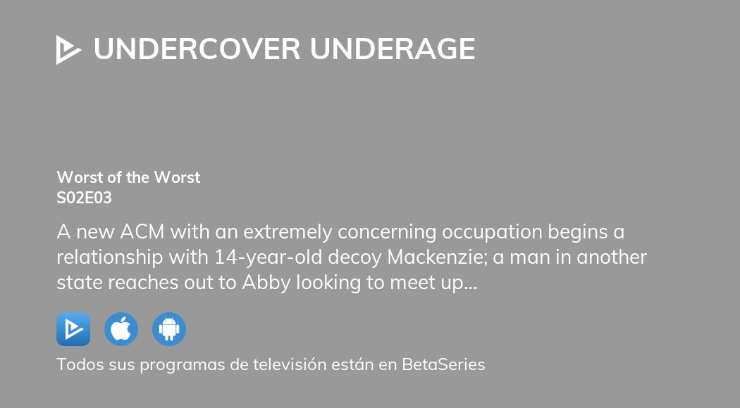 Video : Ver Undercover Underage temporada 2 episodio 3 en streaming completo | BetaSeries.com