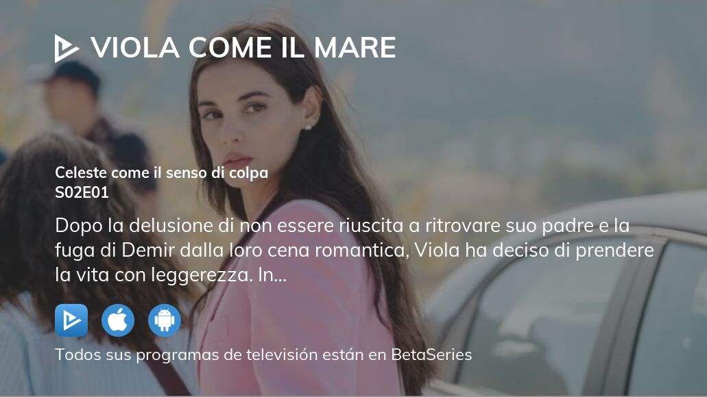 Ver Viola come il mare temporada 2 episodio 1 streaming