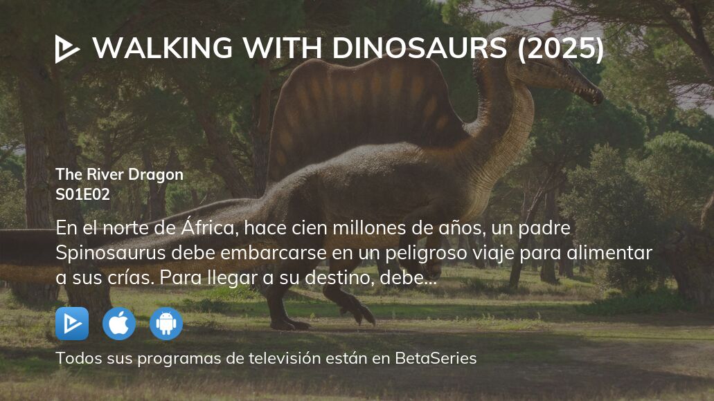 Ver Walking With Dinosaurs (2025) temporada 1 episodio 2 streaming