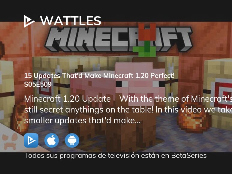 Ver wattles temporada 5 episodio 509 streaming